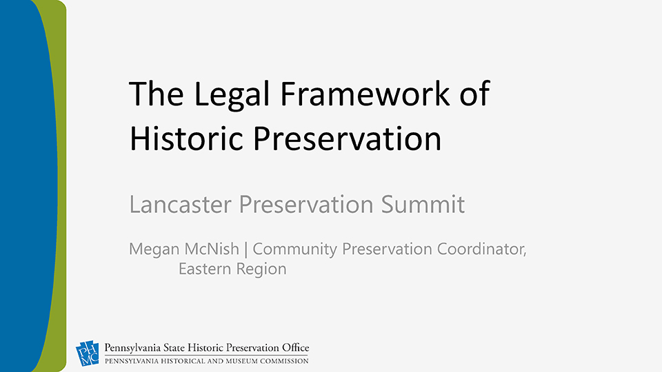 Lancaster County Historic Preservation Summit Presentations – Historic ...
